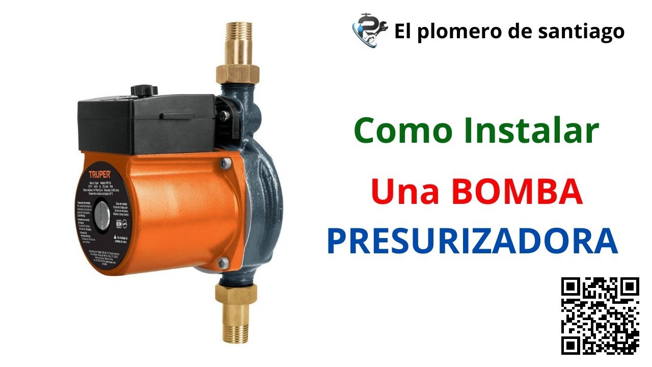 Guía para Instalar una BOMBA PRESURIZADORA DE AGUA - EL PLOMERO DE ...